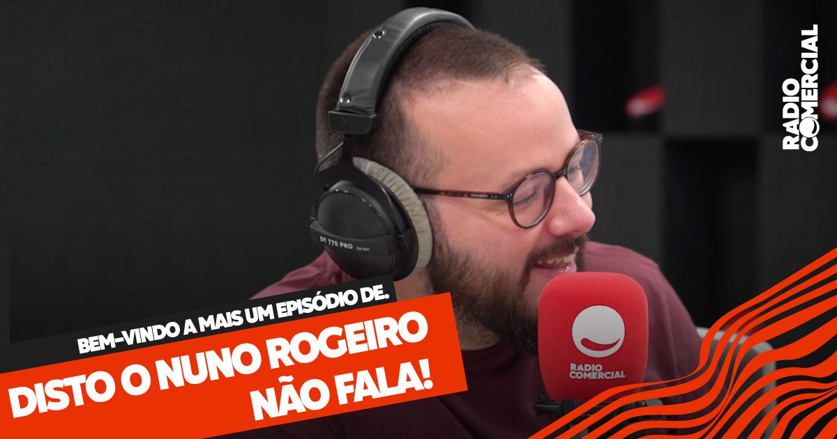 Disto o Nuno Rogeiro Não Fala