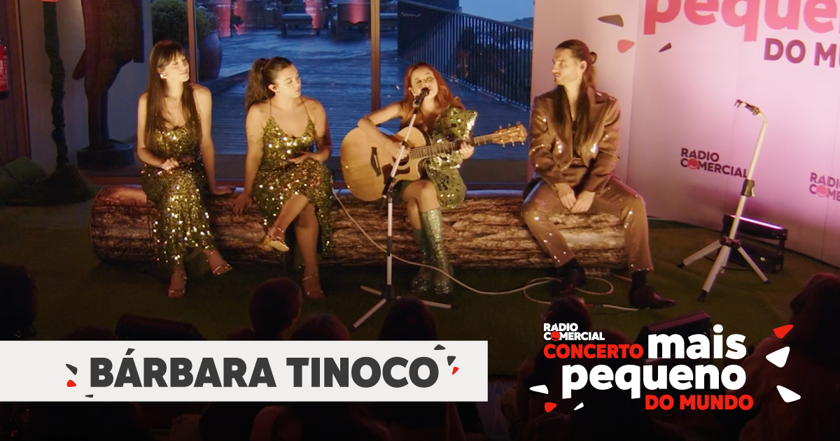 Bárbara Tinoco no Concerto Mais Pequeno do Mundo